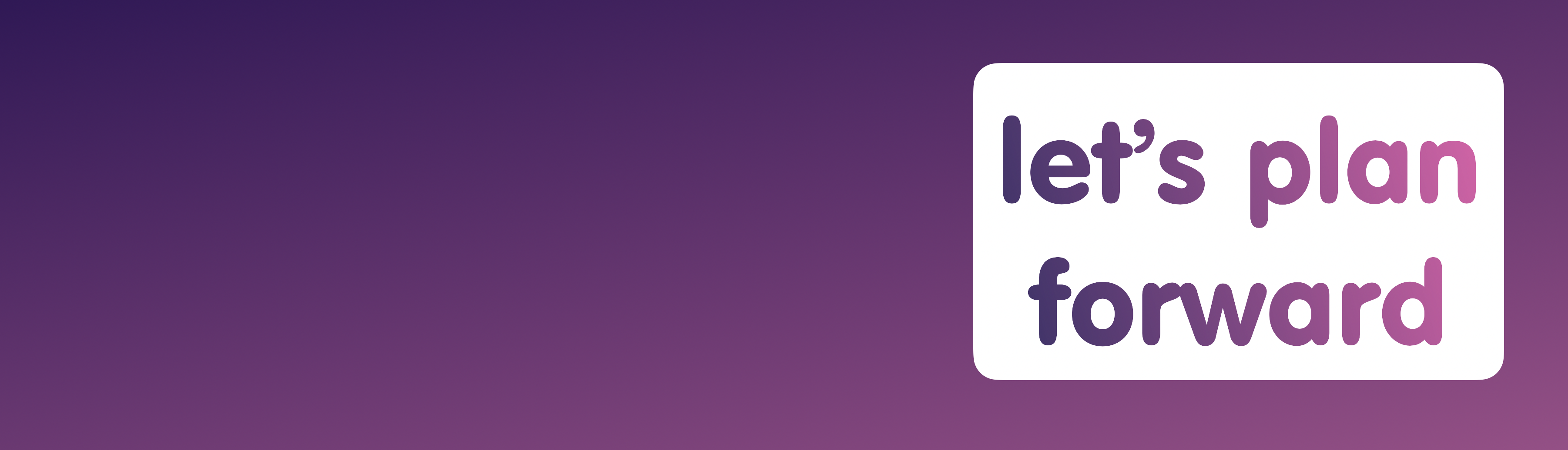 Video: Let’s Plan Forward – boosst financial – Insights